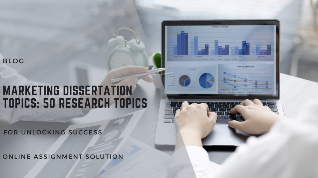 Marketing Dissertation Topics 50 Research Topics Oas